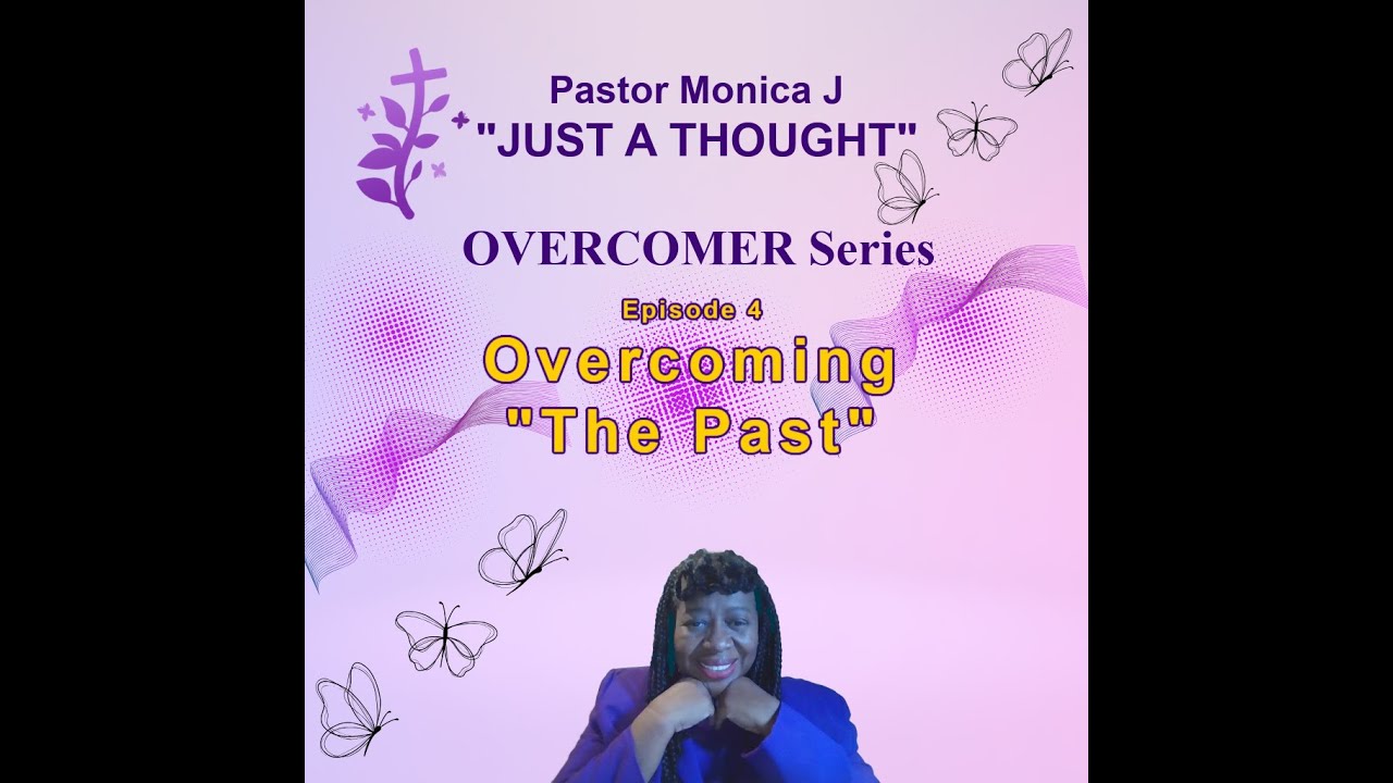 OVERCOMER: "Overcoming The Past" Ep 4 - YouTube