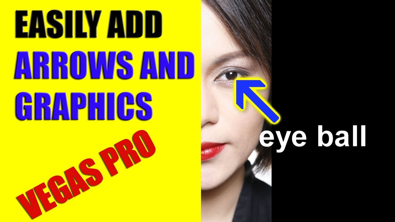 Adding Arrows or Graphics To Your Images in Vegas Pro - YouTube