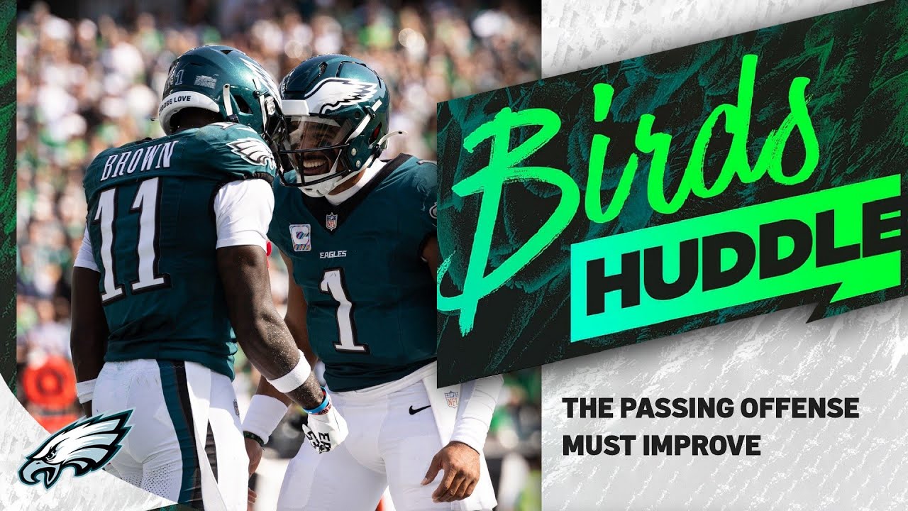 The Eagles passing offense must improve | Birds Huddle - YouTube