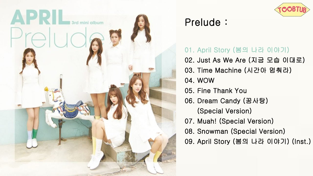 [Full Album] APRIL (에이프릴) - Prelude [3rd Mini Album] - YouTube