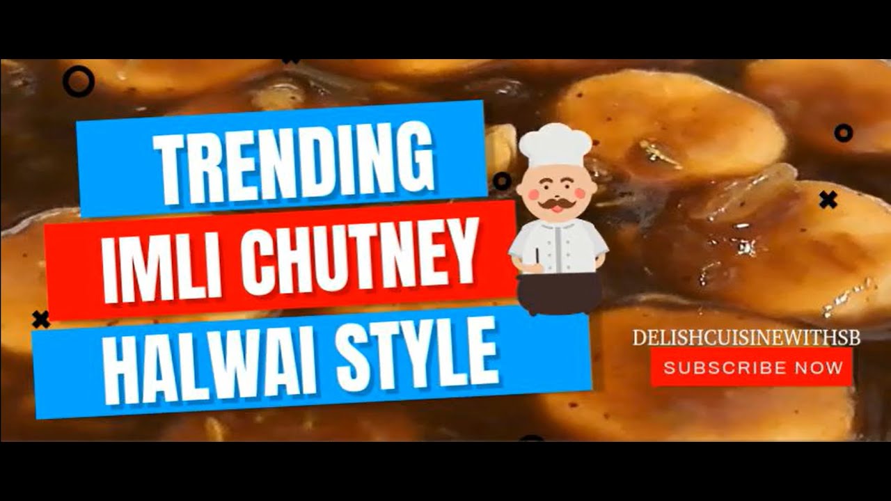 Shadiyo Wali Khati Mithi Imli Ki Chutney (Hindi Recipe)| Tamarind Sauce ...