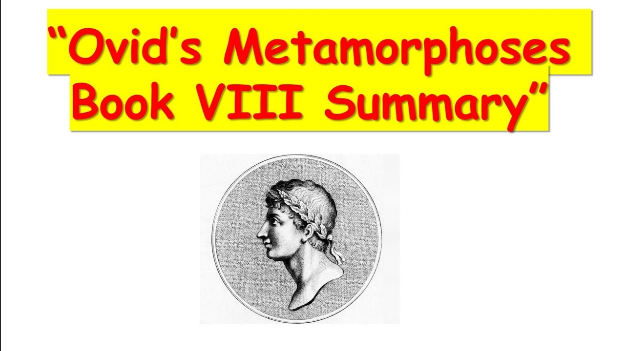 Ovid's Metamorphoses Book VIII Summary - YouTube