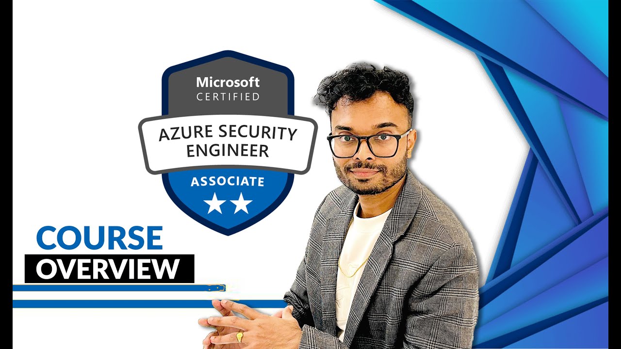 AZ-500 Microsoft Azure Security Engineer Associate Course Overview ...