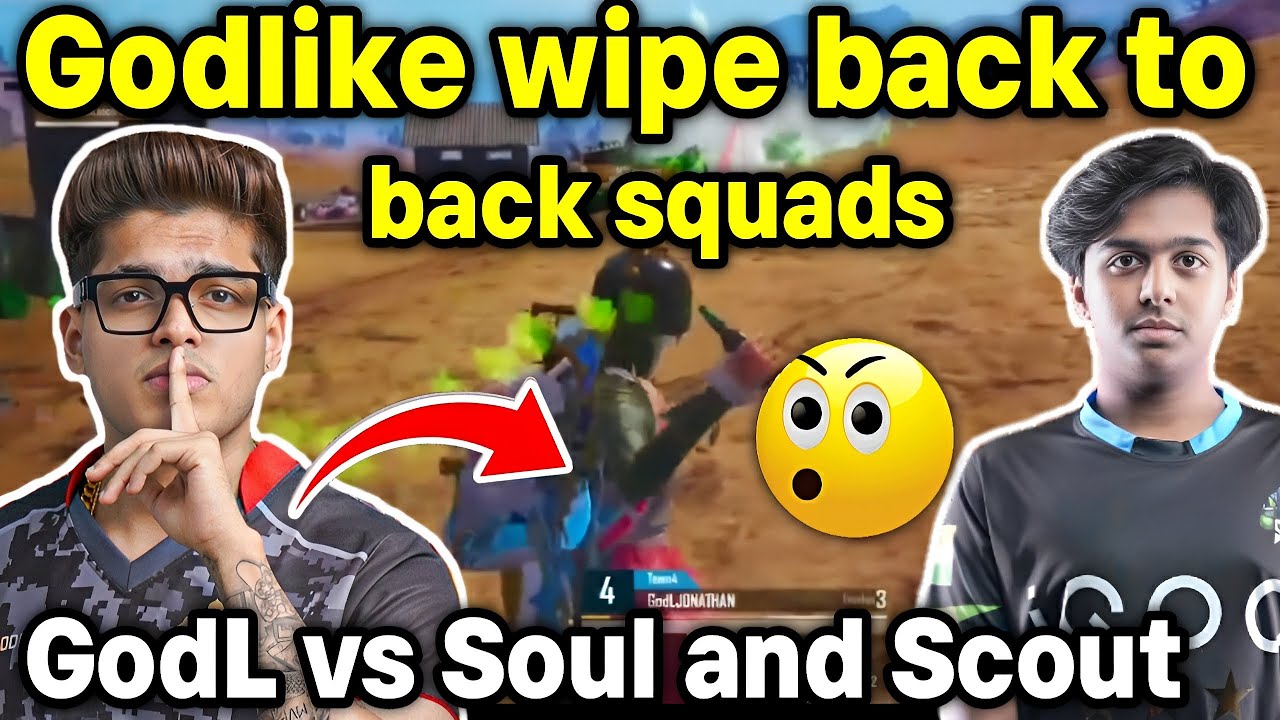 Godlike vs Soul and Scout fight 🔥 GodL wipe back to back squads 🥵 - YouTube