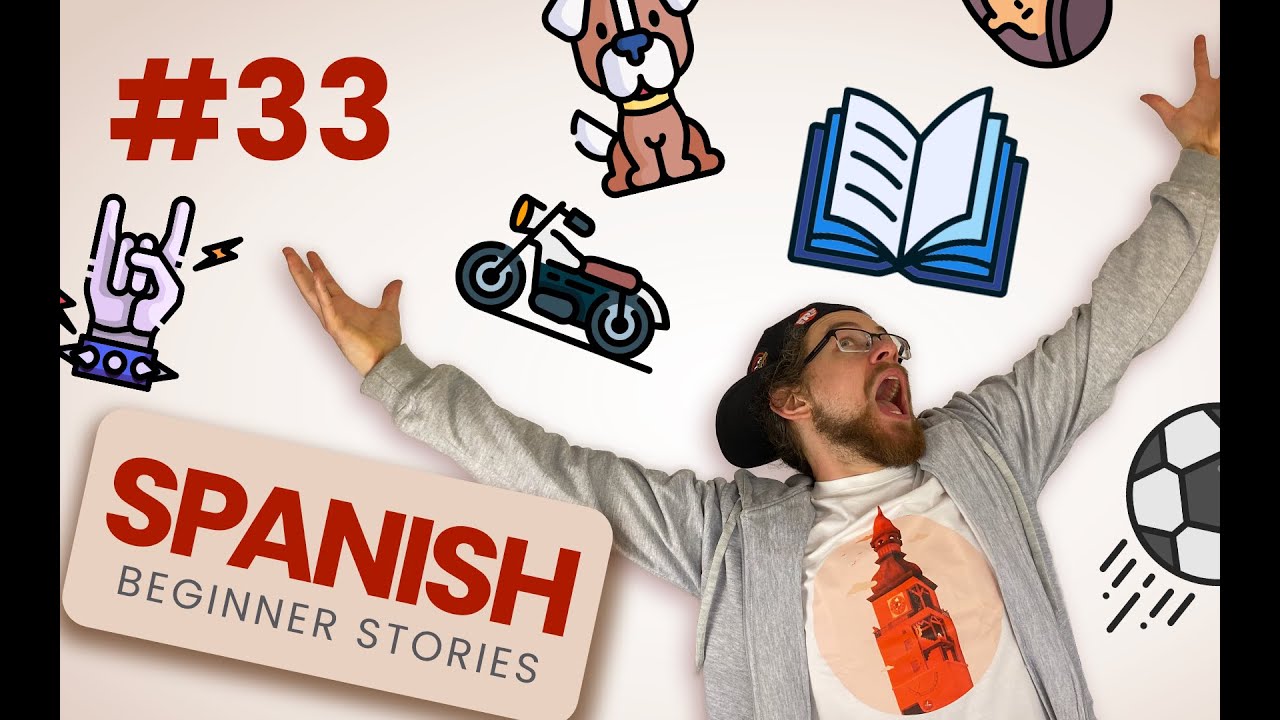 8 COSAS QUE ME GUSTAN - Historias en español (A1-B1) #33 - YouTube