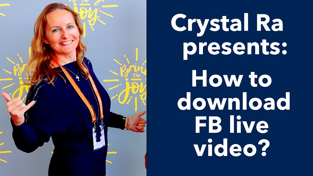 Crystal Ra presents: How to download FB LIVE video? - YouTube