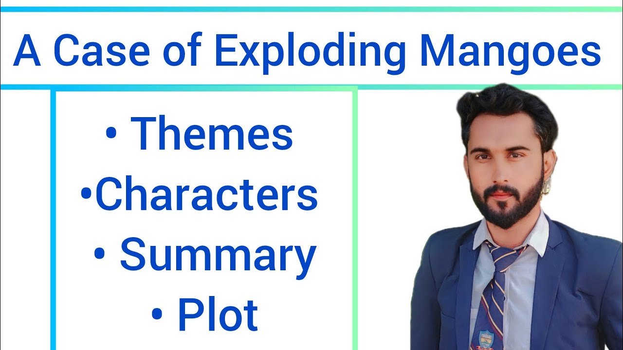 | A Case of Exploding Mangoes | 2002 | Muhammad Hanif | Summary | Plot ...