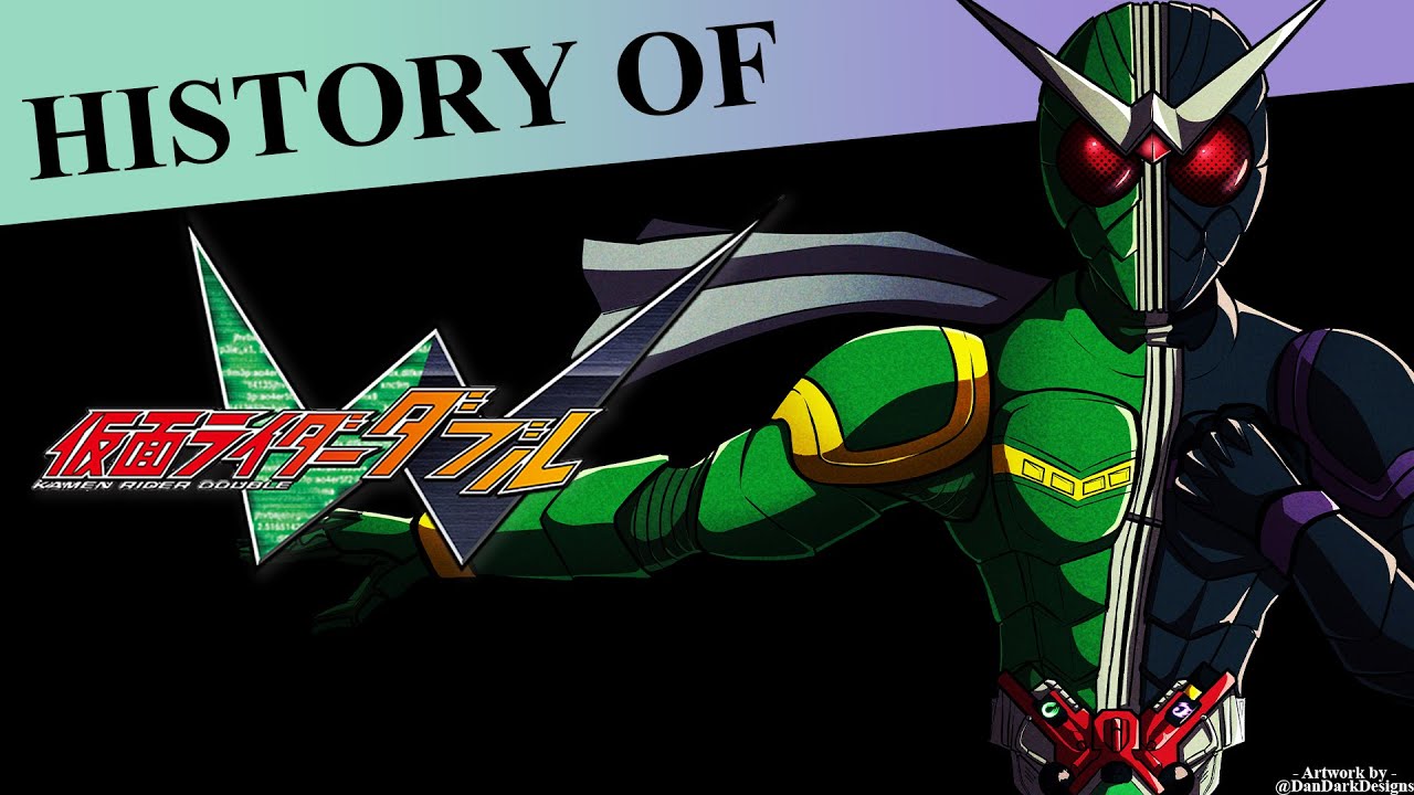History of Kamen Rider W - YouTube