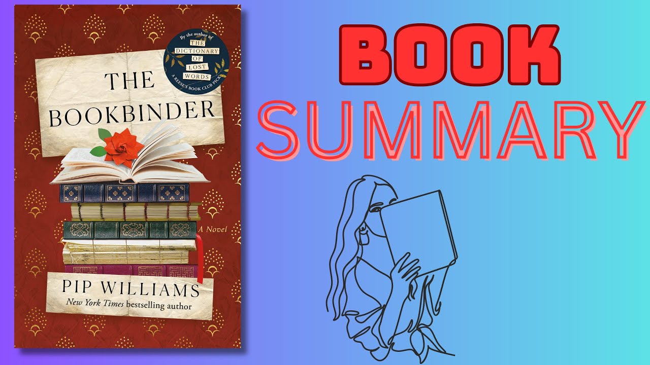 The Bookbinder Book Summary | A Story of Love, Loss, and Redemption ...