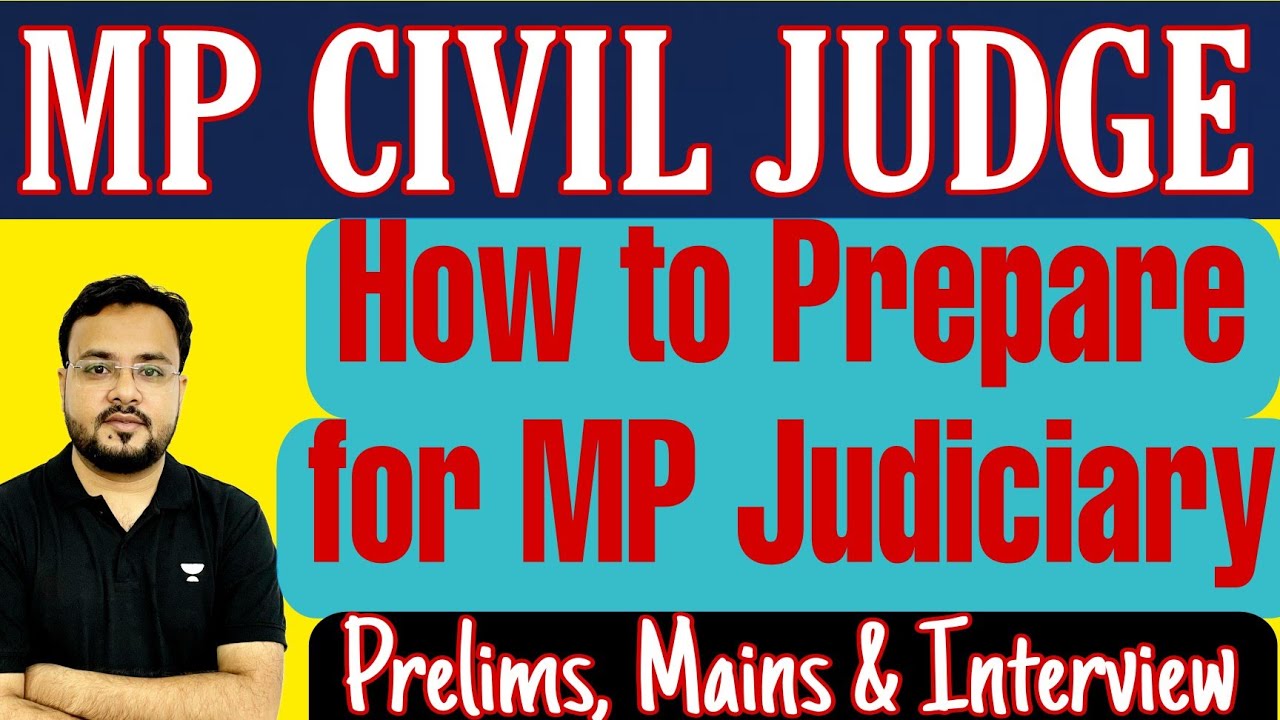 How to Prepare for Madhya Pradesh Judiciary || MP Civil Judge ...