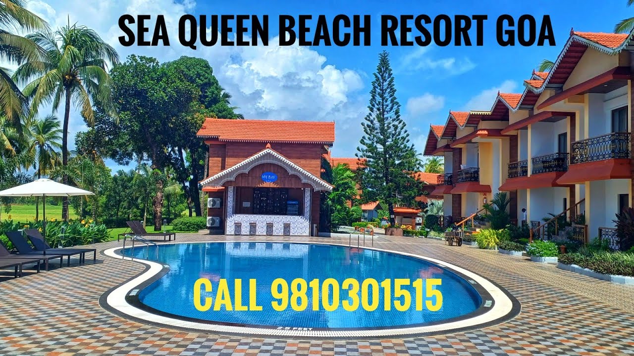 Sea Queen Beach Resort & Spa Goa | Sea Facing Hotel In South Goa ...