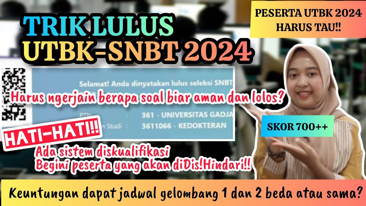 TIPS SKOR UTBK 700+ Begini Cara Ngerjain Soalnya... | 4 TRIK LULUS SNBT ...