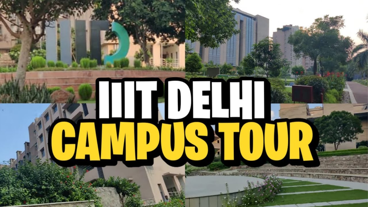 Indraprastha Institute of Information Technology Delhi full campus tour ...