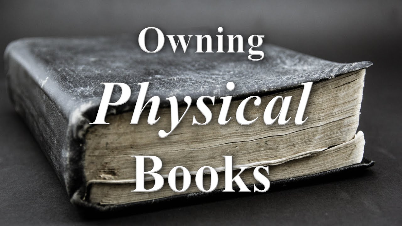 3 Reasons You Should Own Physical Books in the Digital Age - YouTube