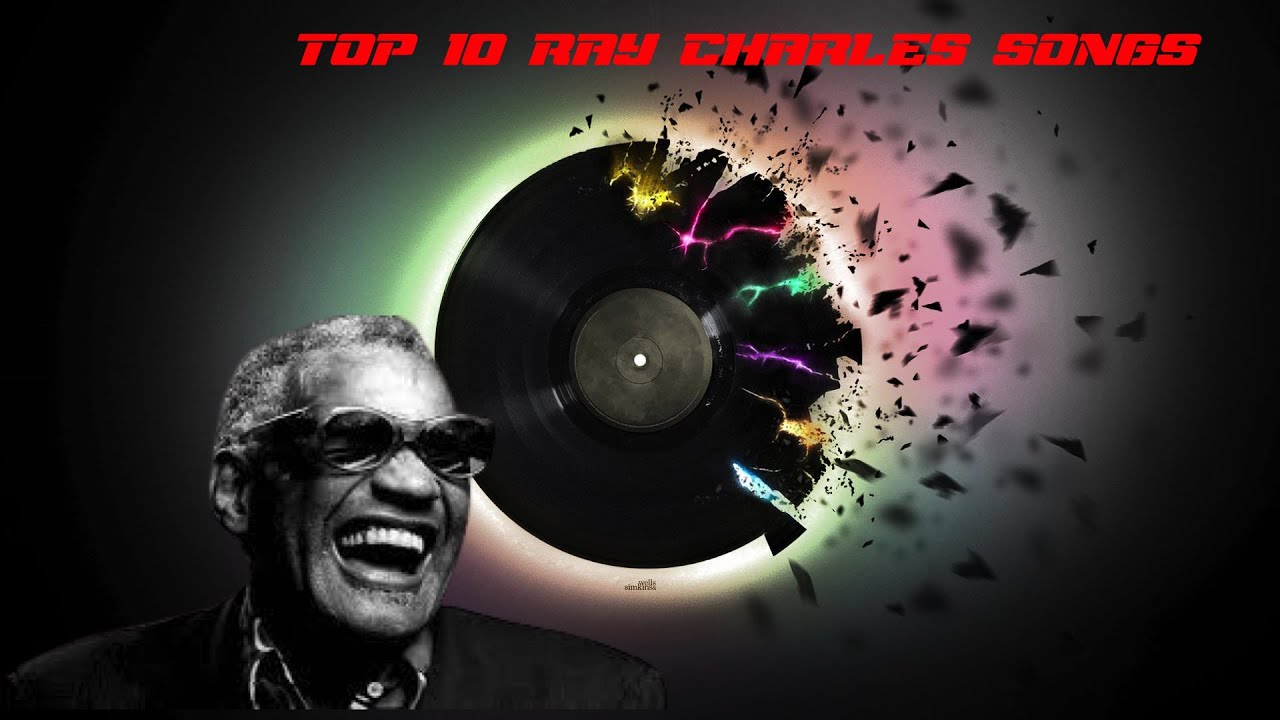 Ray Charles Songs List