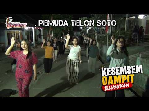 NGINTIP LATIHAN KARNAVAL PEMUDA TELON SOTO - KESEMSEM DAMPIT BLUSUKAN