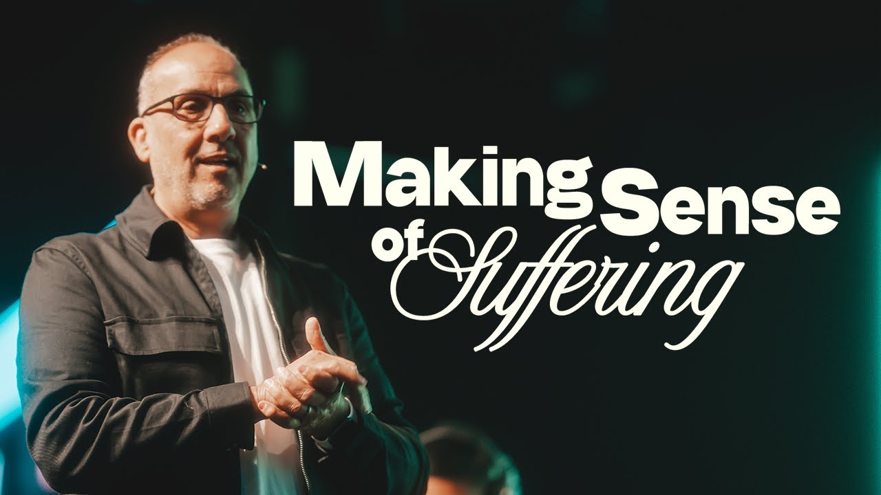 Making Sense of Suffering | Steve Abraham - YouTube