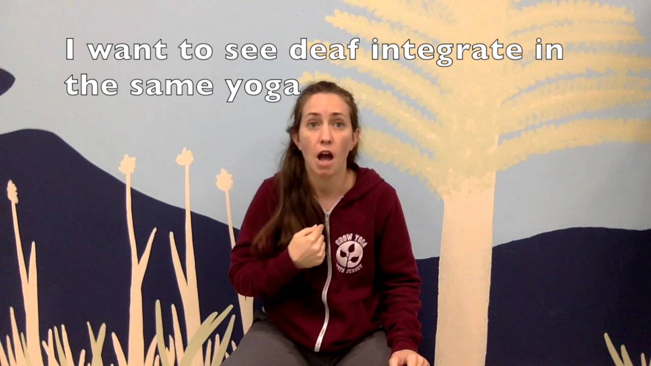Yoga For the Deaf Community Worksop - YouTube