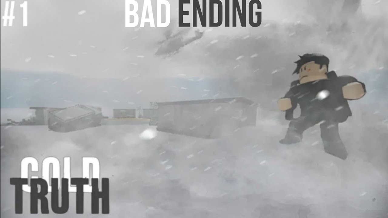 Roblox - Cold Truth Story Gameplay (Bad Ending) [Full Walkthrough] - YouTube