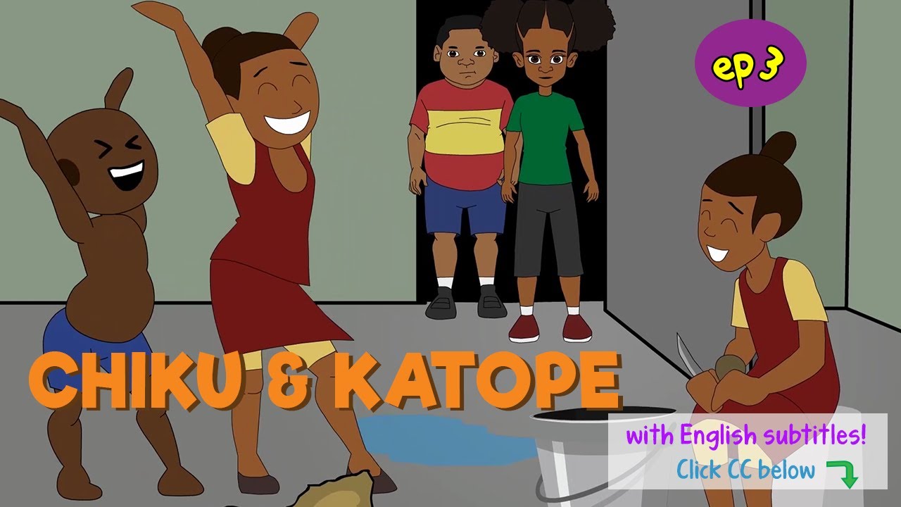 Chiku & Katope - Episode 3 | Hadithi za Watoto na Mazingira | African ...