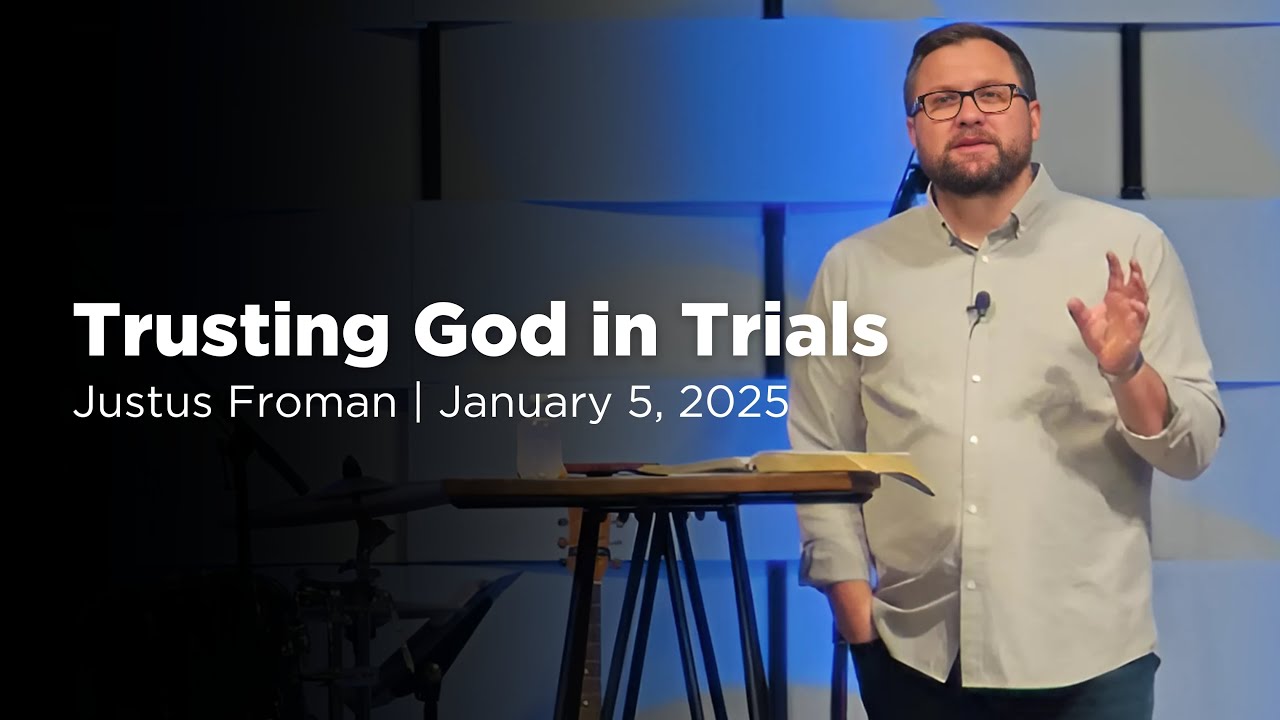 Trusting God in Trials - Justus Froman | Matthew #4 - YouTube