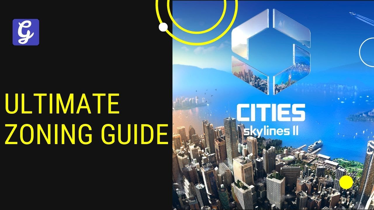 Cities Skylines 2 Zoning - In-Game Tutorial - Ultimate Guide - YouTube