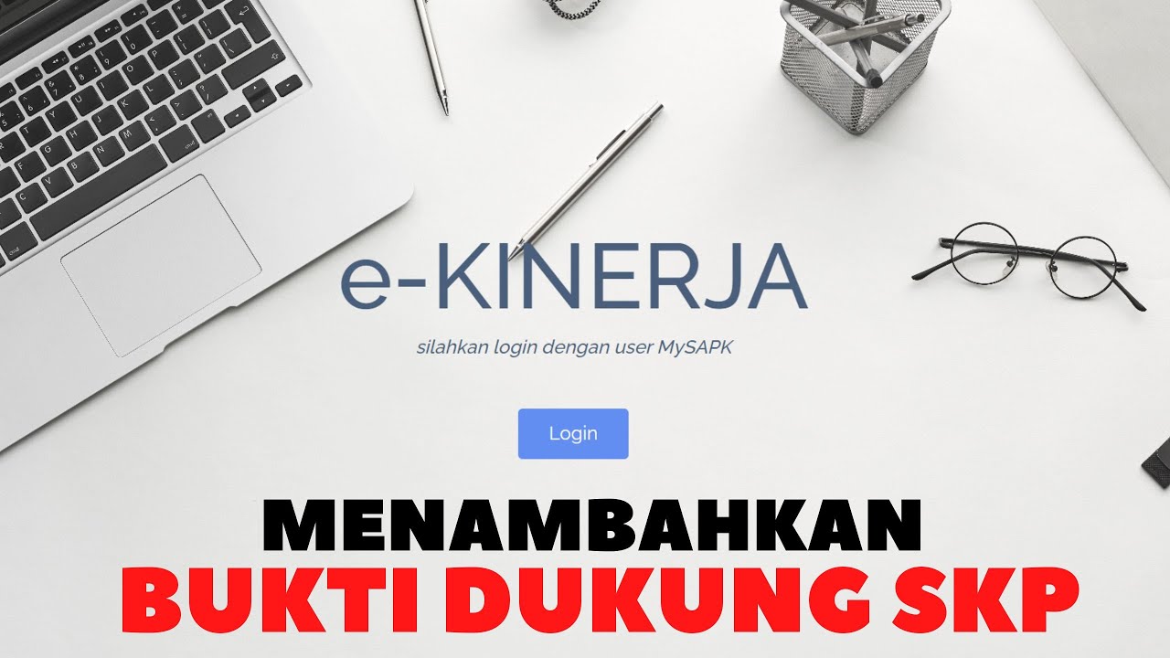 Cara Tambah Bukti Dukung SKP - YouTube