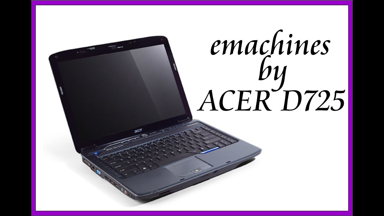 emachines by ACER D725 - YouTube