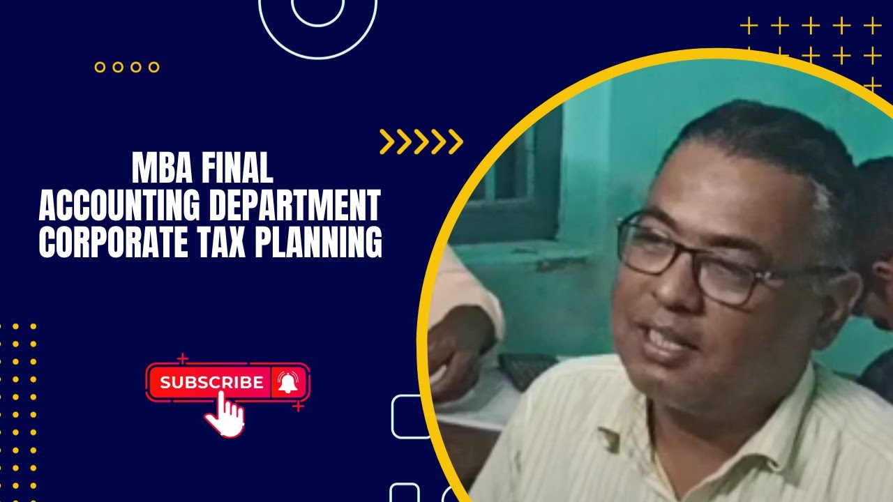MBA final accounting department corporate tax planning - YouTube