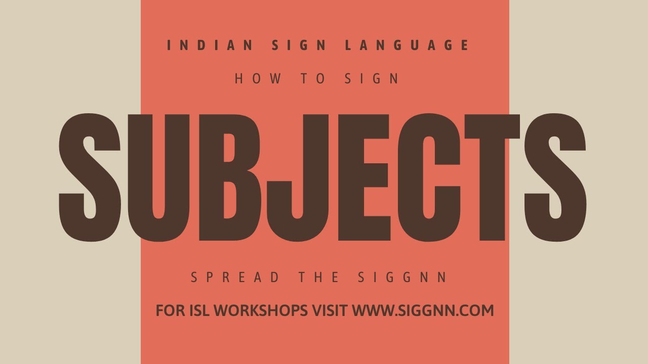 How to Sign - Subjects | Indian Sign Language | Learn ISL | Deaf ...