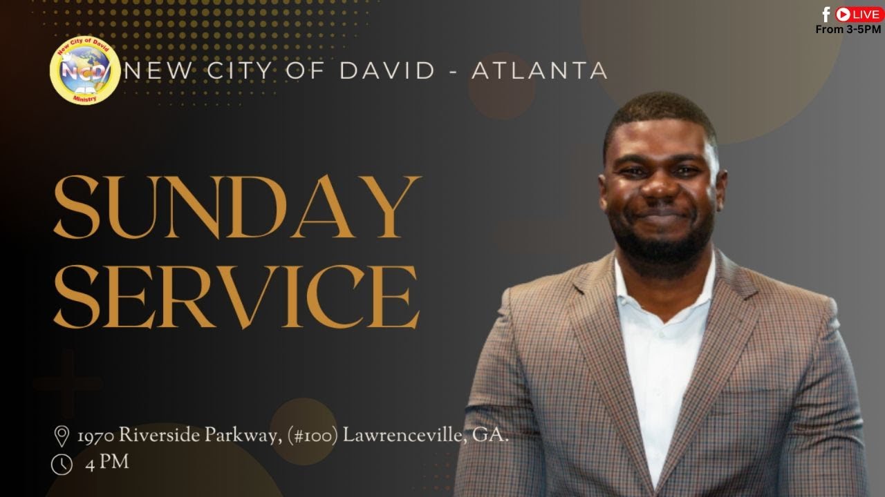 08/18 Sunday Service - New City of David ATL with Pastor Philippe Amisi ...