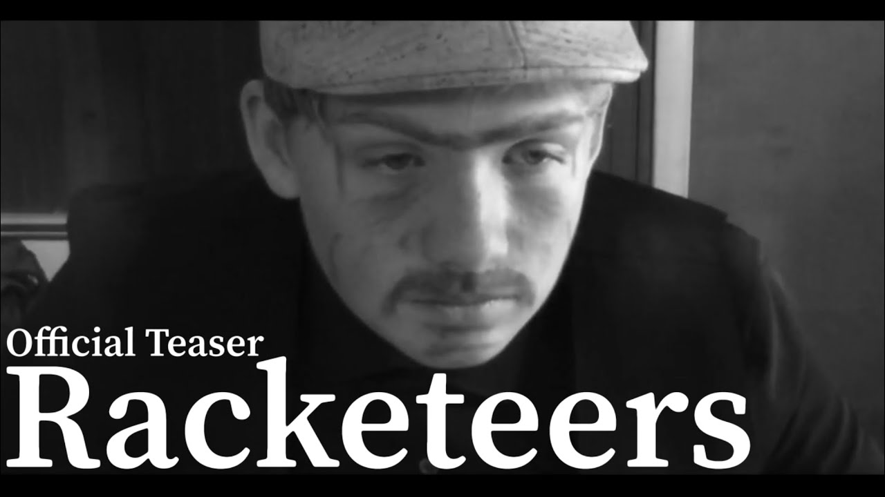 The Racketeers | Series Teaser Trailer | Official Clip - YouTube