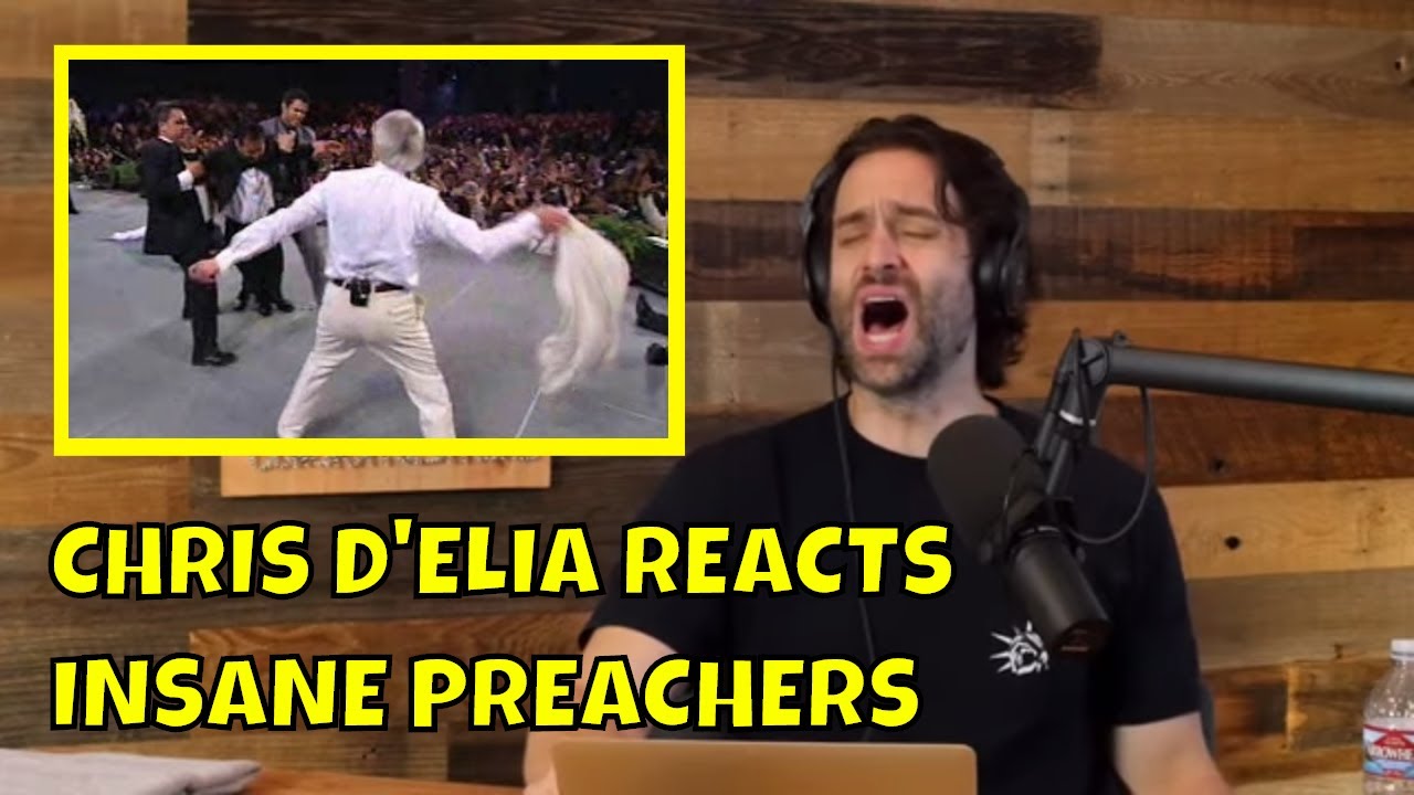 Chris D'elia Reacts to Insane Mega Preachers - YouTube