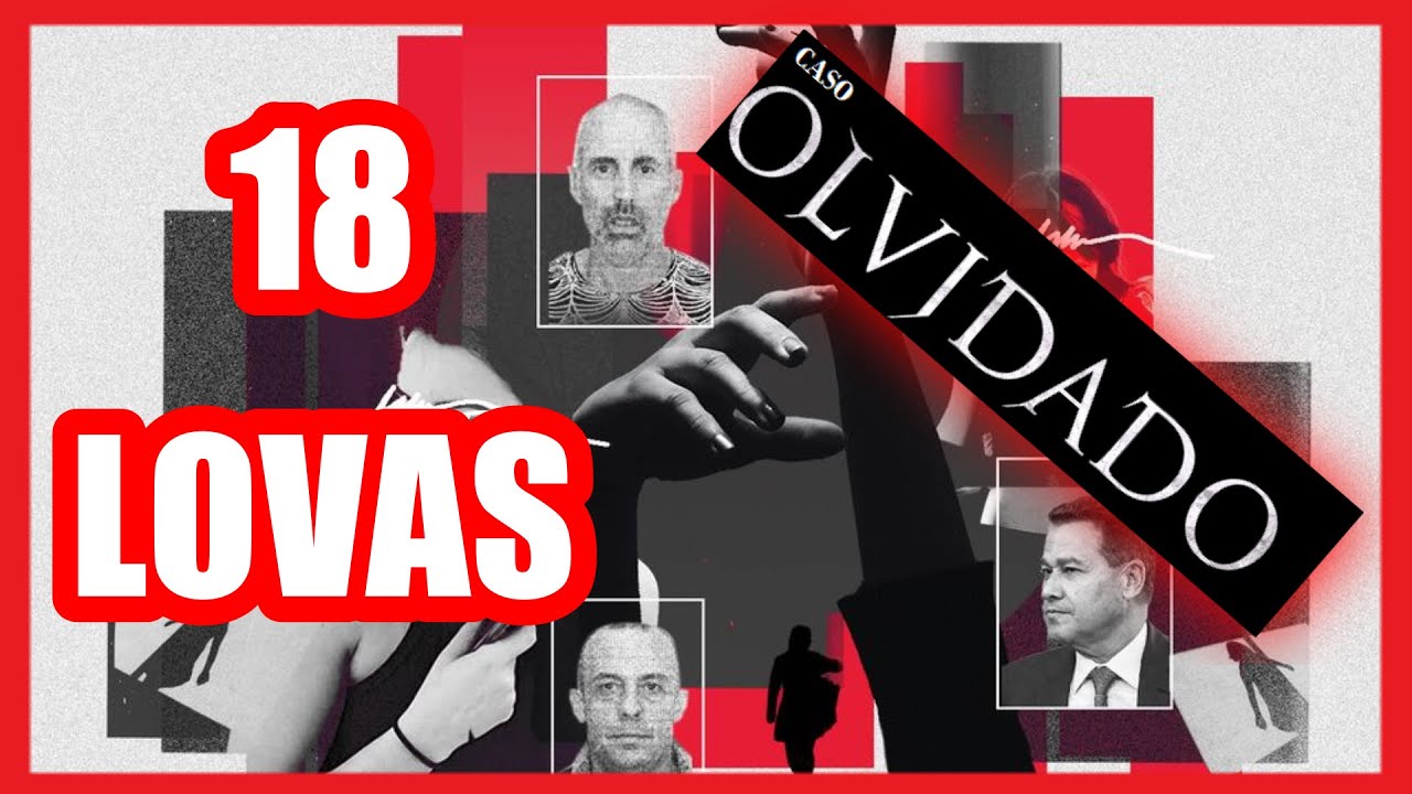 🔥NOSTRA TV 🔥 18 LOVAS / EL CASO QUE CAYÓ EN EL OLVIDO - YouTube