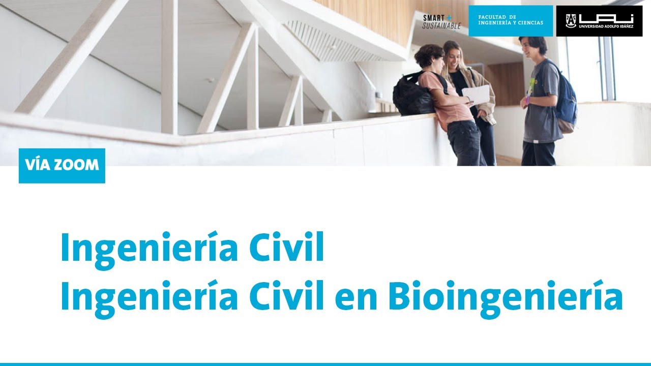 Charlas de Carreras UAI – Ingeniería Civil – Ingeniería Civil en ...