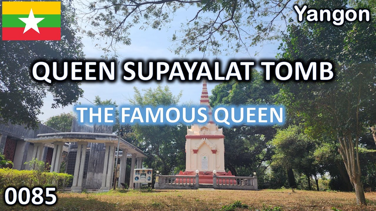 #Myanmar 085 #yangon : มาเยี่ยมชม Queen Supayalat Tomb ที่อยากมาเห็น ...