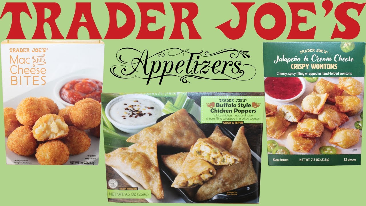 Trader Joe’s: Mac & Cheese Bites, Buffalo Chicken Poppers, Jalapeño ...
