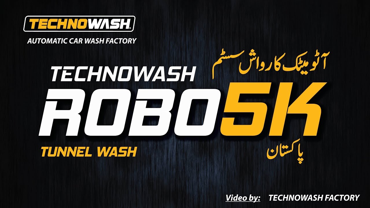 TECHNOWASH ROBO5K AUTOMATIC TUNNEL CAR WASH PAKISTAN. - YouTube