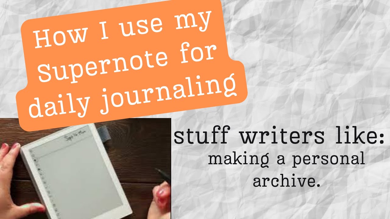 My Journaling Method with the Supernote A6X - YouTube