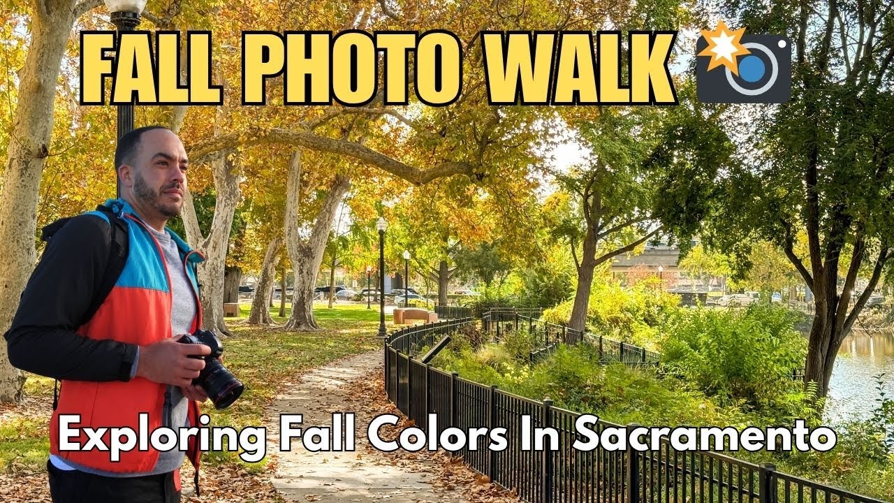 Fall Photo Walk In Sacramento - Enjoying Sacramento's Finest Season ...