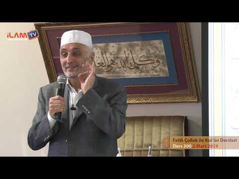 Kuran Dersi 300 - Fatih Çollak ile Kur’ân-ı Kerim Dersleri (Muhammed Suresi 1-19. Ayetler)