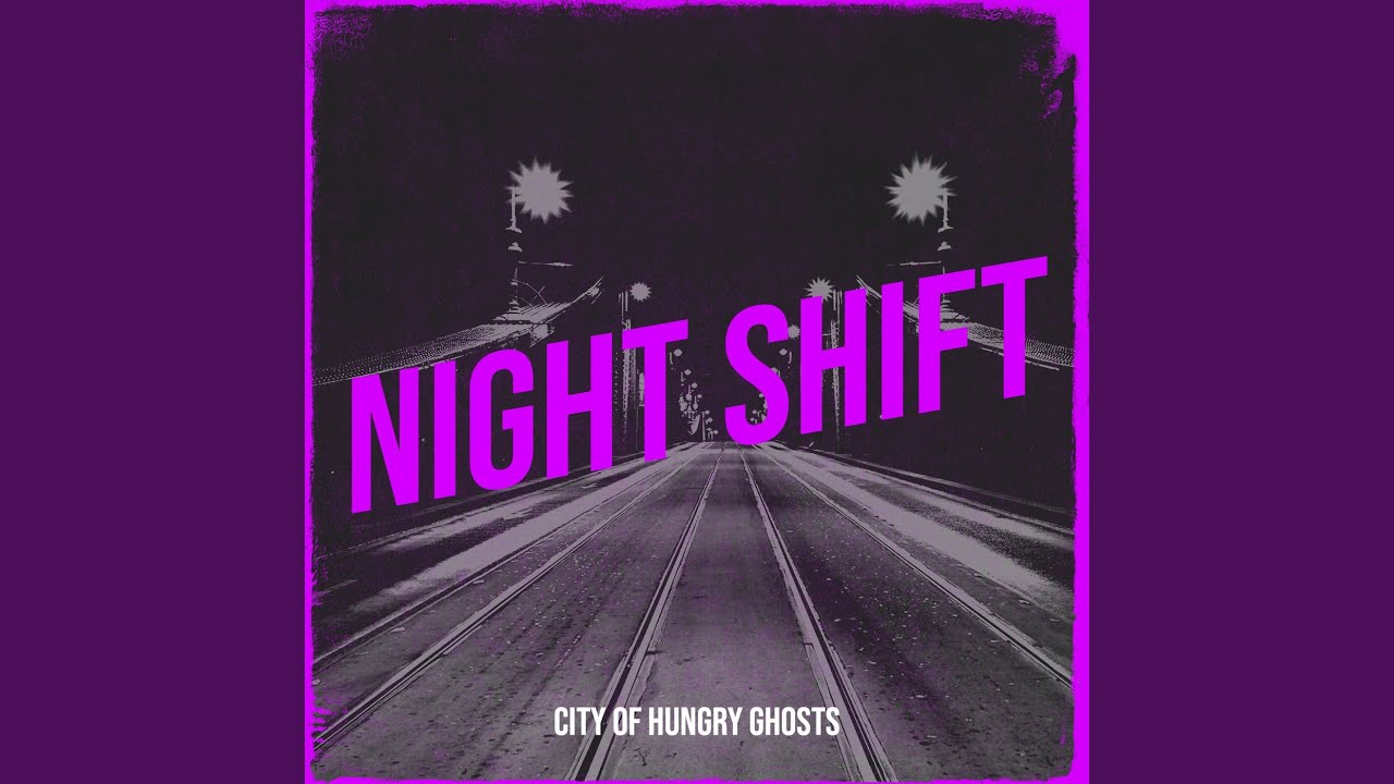 Night Shift - YouTube Music