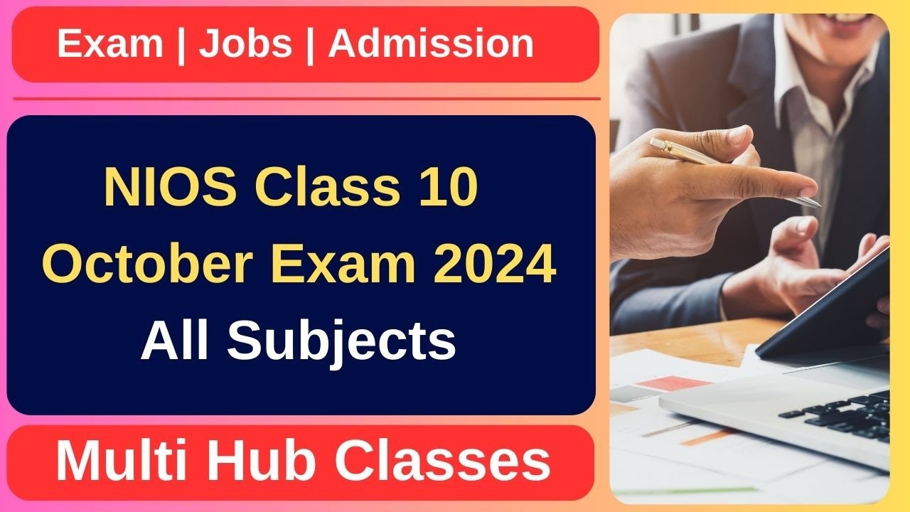 nios class 10 october exam 2024,nios class 10 october exam 2024 ...