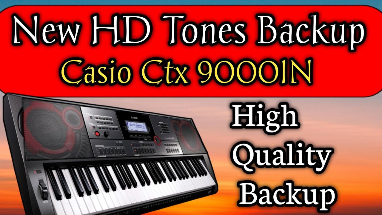 Casio Ctx 9000 IN Keyboard New Backup HD Tones and Indian Rhythm Part 1 ...