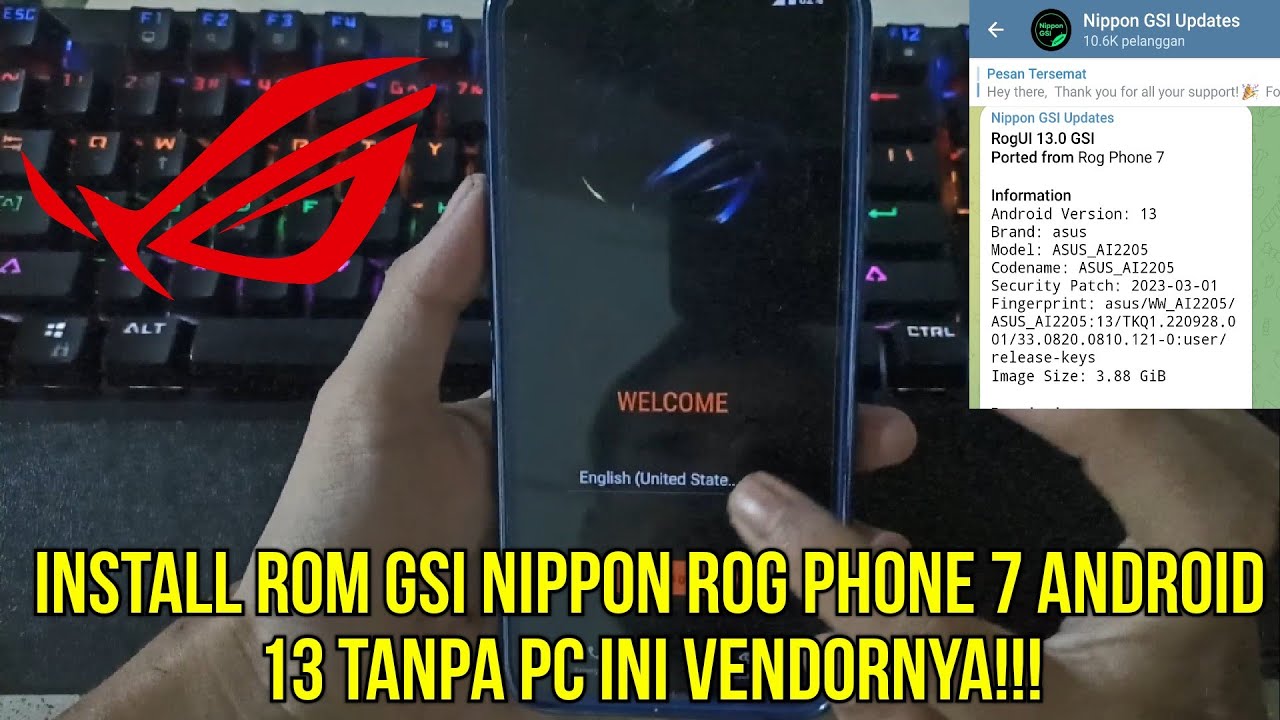 Semua Hp jadi Rog Phone 7 Android 13? Install Rom Custom Rog Ui GSI ...