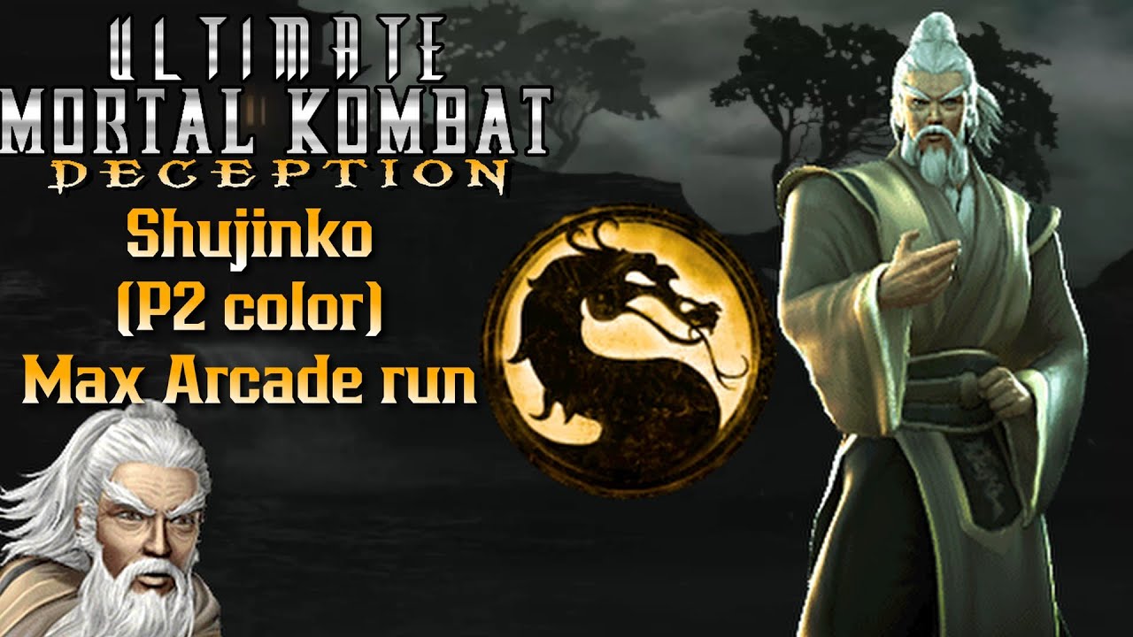 Ultimate Mortal Kombat Deception Shujinko(P2 color)MAX arcade run - YouTube