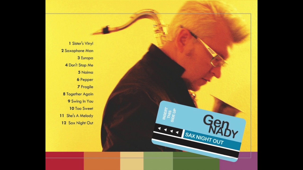 Gen Sax - Sax Night Out - Album - Song - Sax Night Out - YouTube