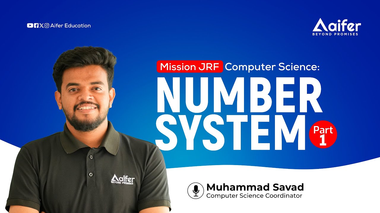Number System Part - 1 | Mission JRF Computer Science | UGC NET/PhD | Aifer Education - YouTube