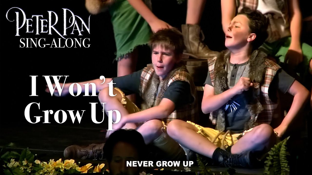 Peter Pan | I Won't Grow Up (Sing-Along) - YouTube