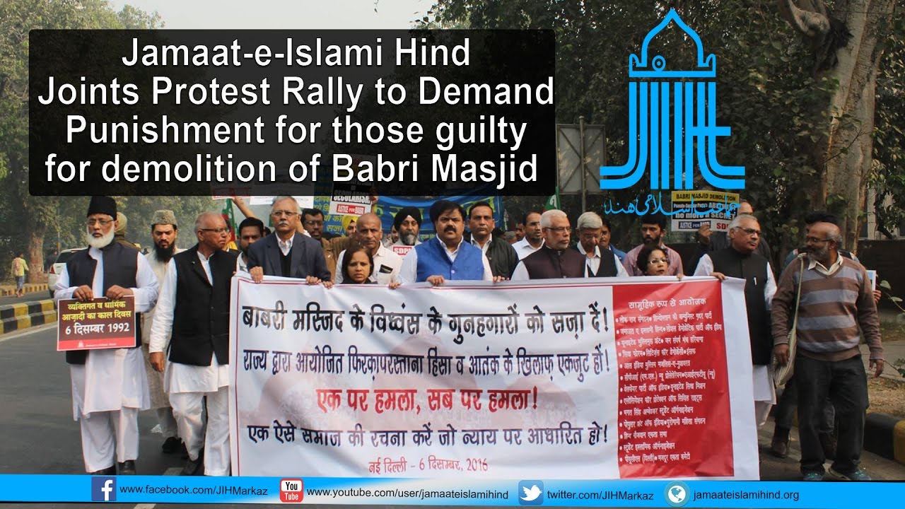 Jamaat-e-Islami Hind Joint Protest Rally Over Babri Masjid Demolition ...